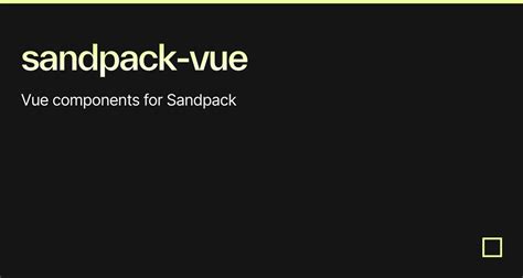 Sandpack Vue Codesandbox