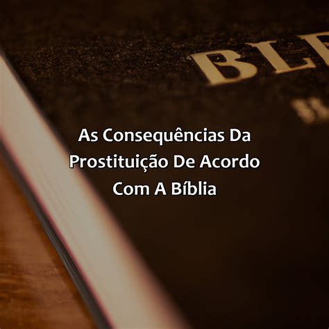 O Que É Prostituição Na Bíblia Bíblia Da Bíblia