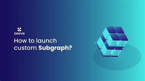 How To Deploy Custom Subgraph With The Graph Protocol
