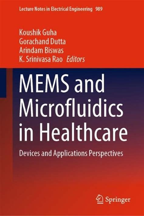 MEMS And Microfluidics In Healthcare By Koushik Guha Hardcover Buy Online At