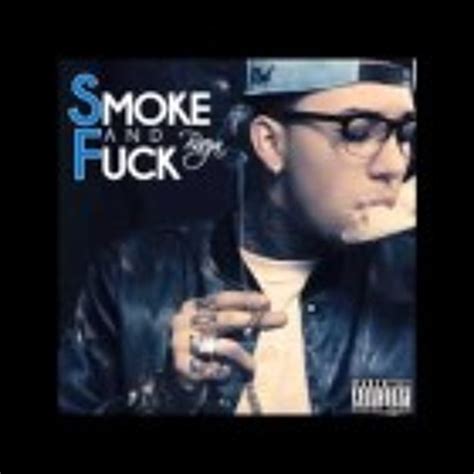 Stream Smoke And Fuck Prod By Baeza By Hotnewmusix Listen Online For Free On Soundcloud