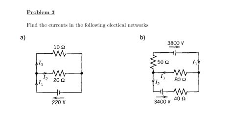 Solved Problem Find The Currents In The Following Chegg Com