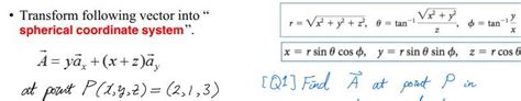 Solved Transform Following Vector Into Spherical Chegg