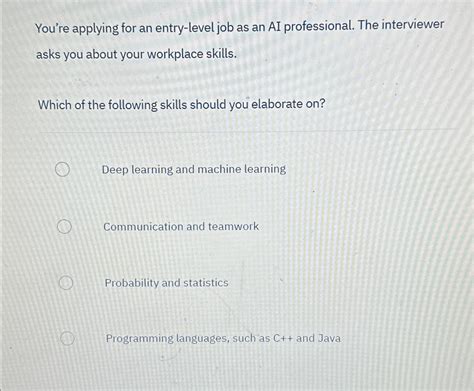 solved you re applying for an entry level job as an ai