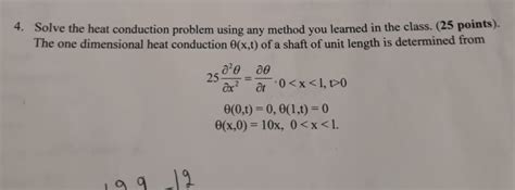 Solved Solve The Heat Conduction Problem Using Any Method Chegg