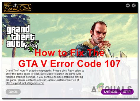 How To Fix Gta V Error Code 107 In Windows