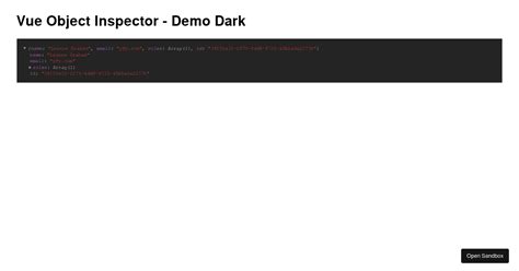 Vue Object Inspector Demo Dark Forked Codesandbox