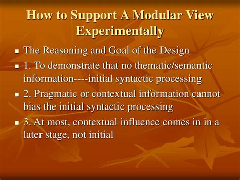 Ppt Modularity In Syntactic Processing Insights And Implications Powerpoint Presentation Id