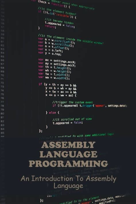 Assembly Language Programming An Introduction To Assembly Language By Tory Krumme Goodreads
