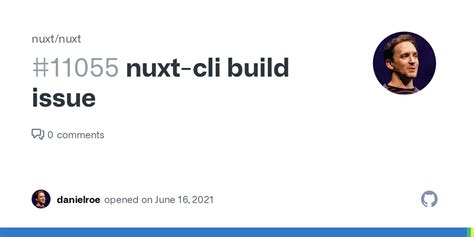 Nuxt Cli Build Issue · Issue 11055 · Nuxtnuxt · Github