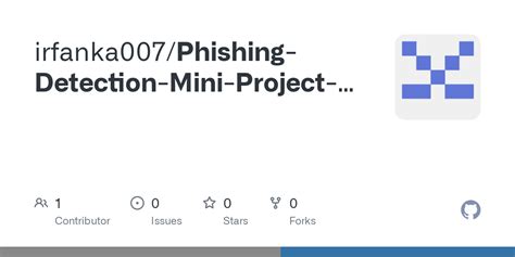 Github Irfanka007phishing Detection Mini Project 2019