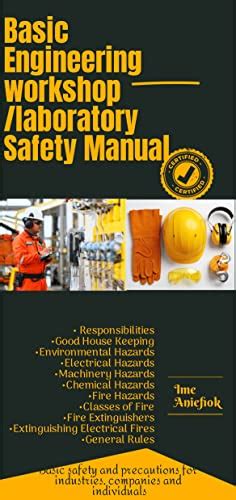 Basic Engineering Workshoplaboratory Safety Manual Basic Safety And