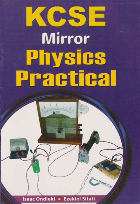 Kcse Mirror Physics Practicals Mastep Bookshop