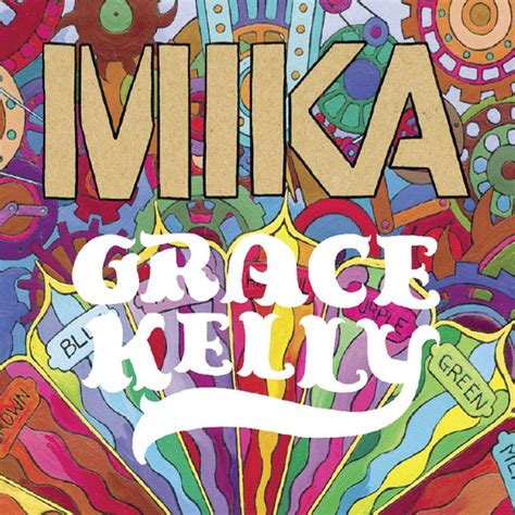Mika Grace Kelly Lyrics Genius Lyrics