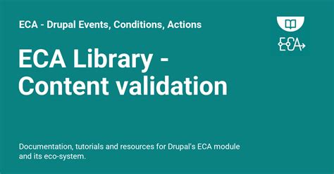 Eca Library Content Validation Eca Drupal Events Conditions Actions
