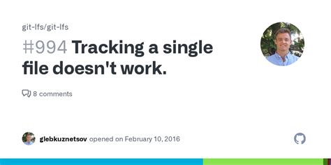 Tracking A Single File Doesnt Work · Issue 994 · Git Lfsgit Lfs · Github
