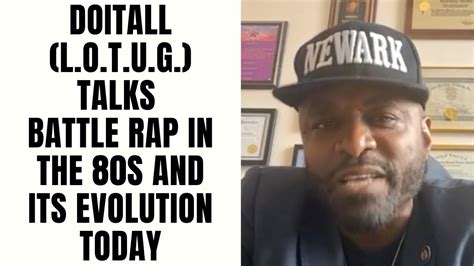 doitall l o t u g talks battle rap in the 80s and its evolution