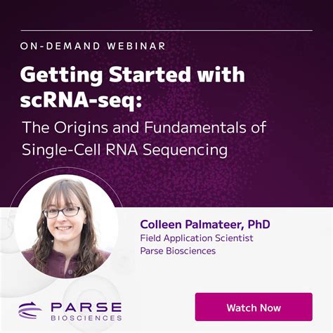 Getting Started With Single Cell Rna Sequencing Webinar Series Parse Biosciences Parse