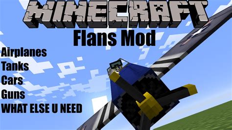 Minecraft Mod Showcase Review Flans Mod [1 7 10] Tanks Airplanes Cars