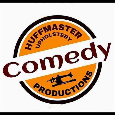 Huffmaster Upholstery Comedy Productions Youtube