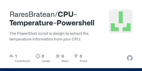 GitHub RaresBratean CPU Temperature Powershell The PowerShell Script Is Design To Extract The