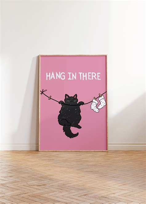 Hang In There Printable Cat Wall Art Cat Lover Poster Cute Quote Print