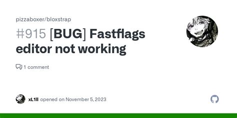 Bug Fastflags Editor Not Working · Issue 915 · Pizzaboxerbloxstrap
