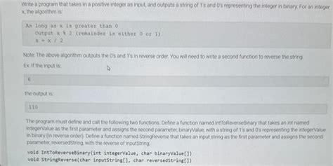 Solved Note The Above Algorithm Outputs The 0s And 1 S In