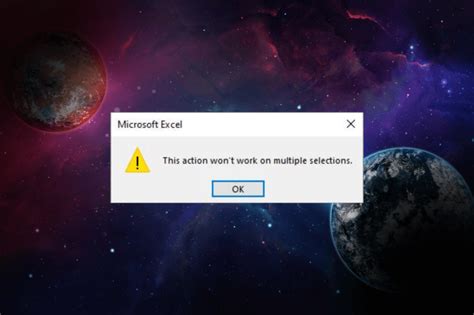 Fix This Action Wont Work On Multiple Selections Excel Error
