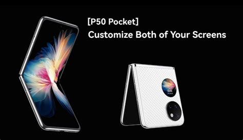 P Pocket Customize Both Of Your Screens Huawei Community