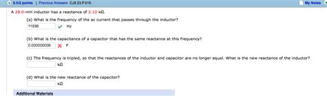 Solved A 28 0 Mh Inductor Has A Reactance Of 2 10 K Ohm