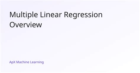 Multiple Linear Regression Overview