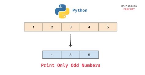 Print Only Odd Numbers In A List In Python Data Science Parichay
