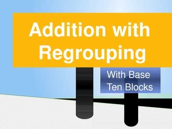 Adding With Base Ten Blocks By Lmn Creations TPT