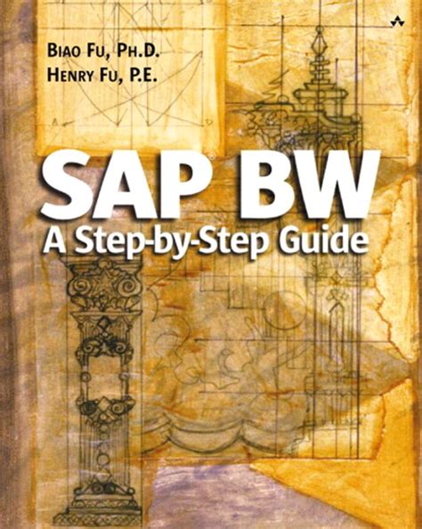 Sap Bw A Step By Step Guide A Step By Step Guide Informit