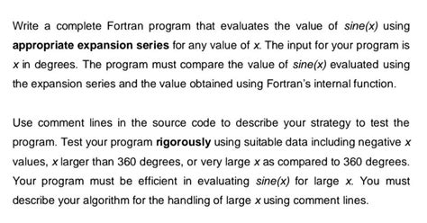 Solved Write A Complete Fortran Program That Evaluates The Chegg Com