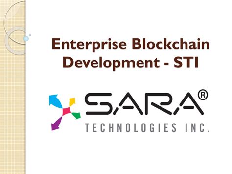 Ppt Enterprise Blockchain Development Sti Powerpoint Presentation Free Download Id 11644112