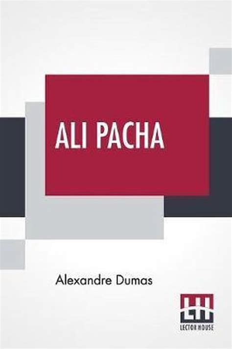 Ali Pacha Alexandre Dumas 9789388396189 Boeken Bol