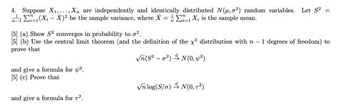 Suppose X Xn Are Independently And Identically Chegg Com