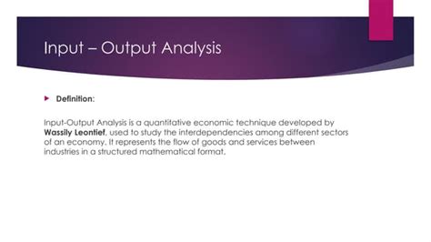 Input Output Analysis Mathematical Economicspptx