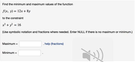 Solved Find The Minimum And Maximum Values Of The Function Chegg