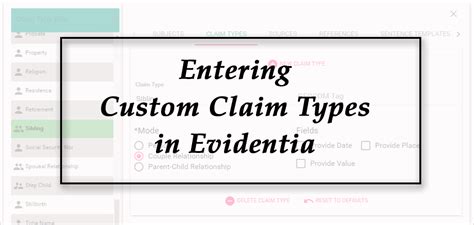 Creating Custom Claim Types Evidentia Software