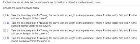 Solved Explain How To Calculate The Circulation Of A Vector