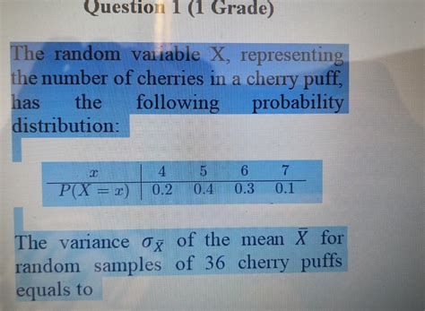 Solved Question 1 1 Grade The Random Valiable Representing