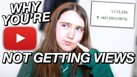 11 Reasons Why Youre Not Getting Views On Youtube In 2020 Get Views