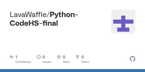 GitHub LavaWaffle Python CodeHS Final