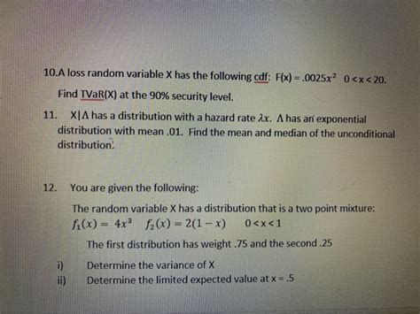 solved 10 a loss random variable x has the following cdf