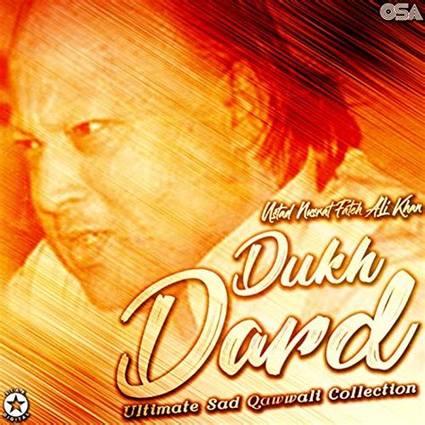 Jp Dukh Dard Ultimate Sad Qawwali Collection Ustad