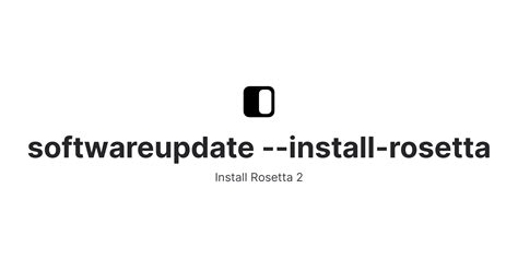 softwareupdate install rosetta fig