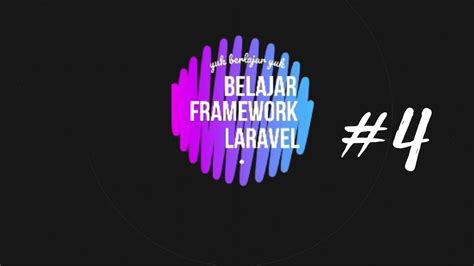 Belajar Framework Laravel Membuat Aplikasi Invoice Laravel 57 Part 4 Youtube